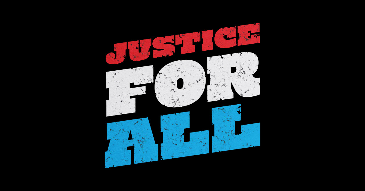 Justice For All - Best Selling - Sticker | TeePublic