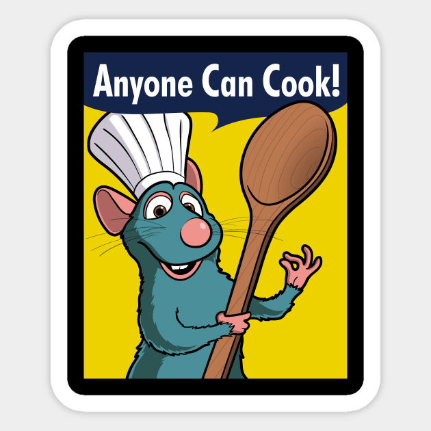 Anyone can cook! - Ratatouille - Sticker | TeePublic