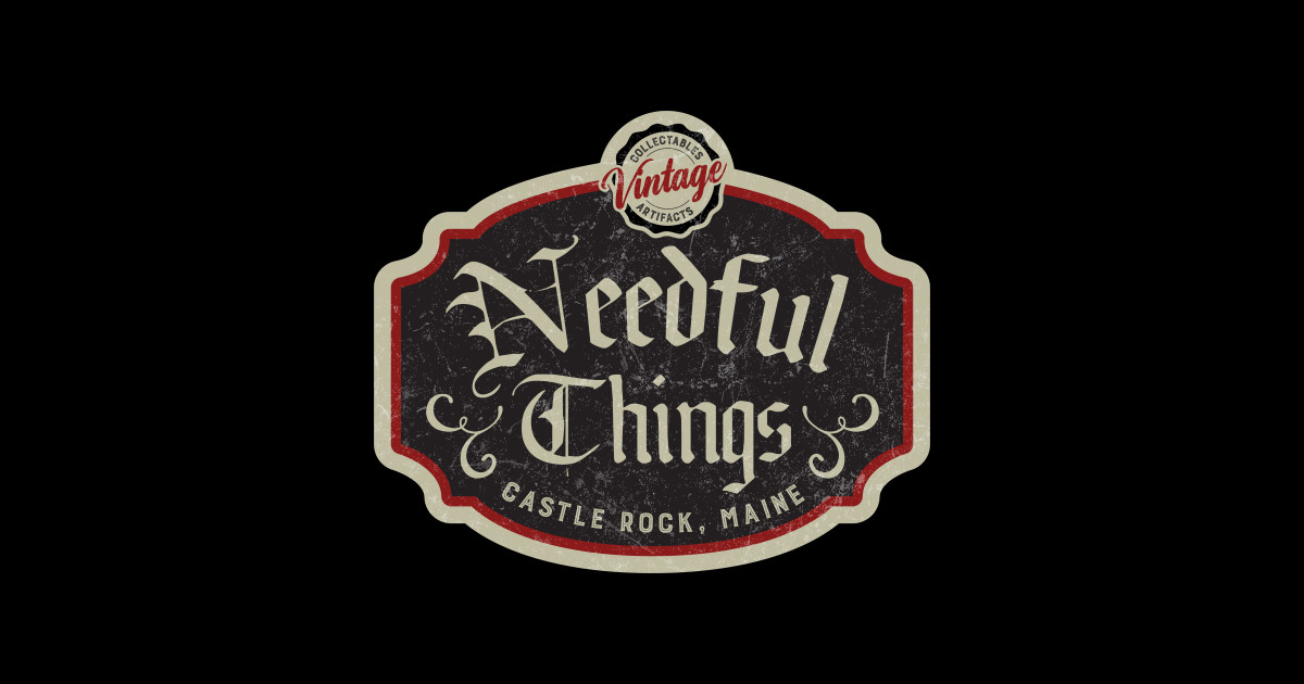 Needful Things - Needful Things Stephen King - Sticker | TeePublic
