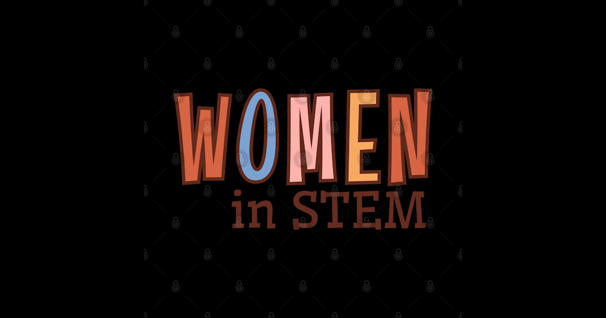 Women in Stem | STEM Major Graduation For Her - Women In Stem - Posters ...