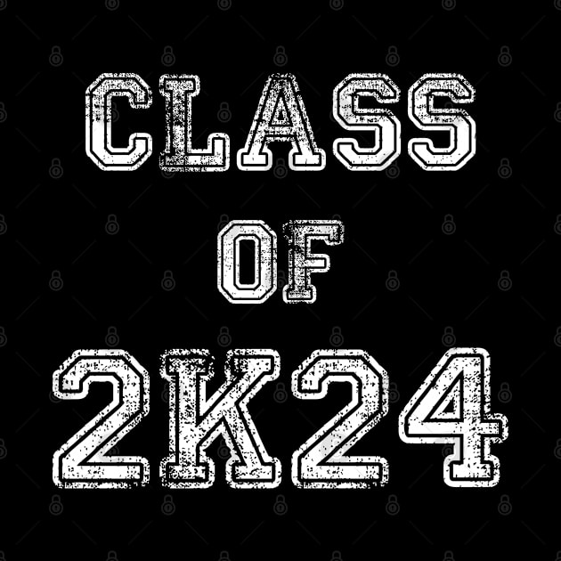 Class Of 2k24. Graduation Or First Day Of School. Vintage - Class Of ...