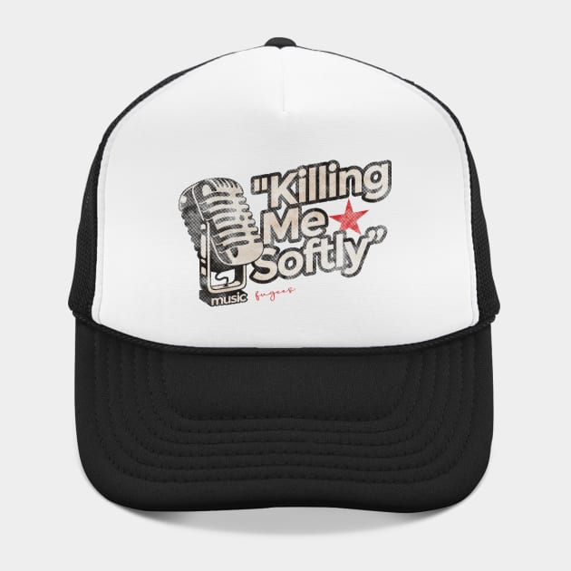 Killing Me Softly - Greatest Karaoke Songs - Killing Me Softly - Hat ...