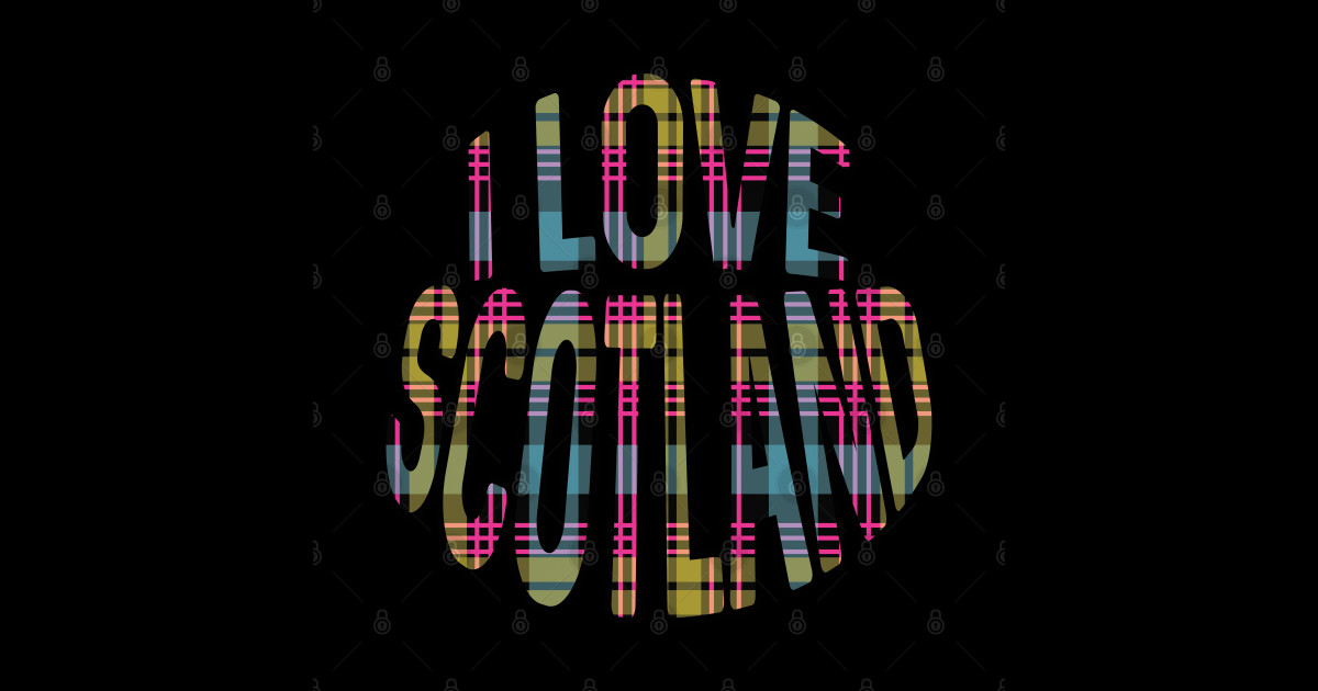 I LOVE SCOTLAND Pink, Yellow and Blue Tartan Colour Typography Design ...