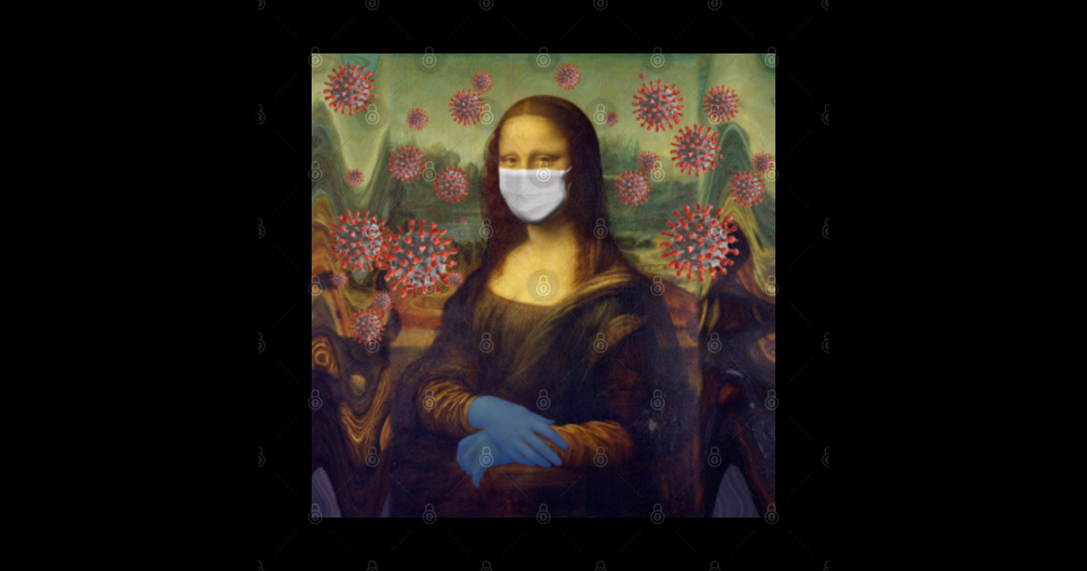 Mona Lisa Coronavirus Virus Protection Measure, TPSSG - Mona Lisa ...