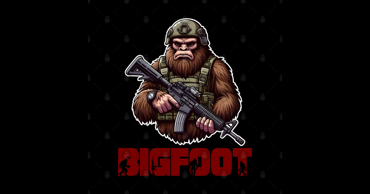 Tactical Bigfoot - Bigfoot - Posters and Art Prints | TeePublic