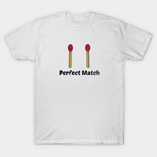 Perfect Match - Pun - T-Shirt | TeePublic