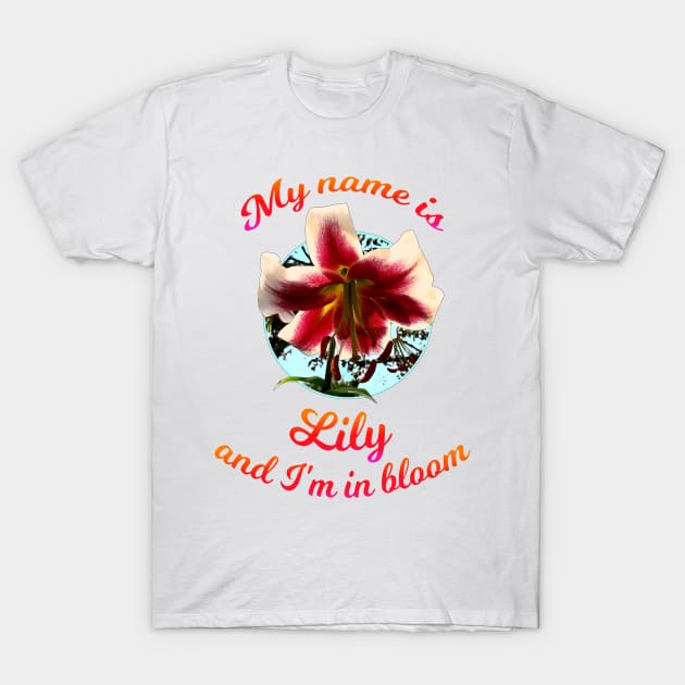 My name is Lily - My Name Is Lily - T-Shirt | TeePublic