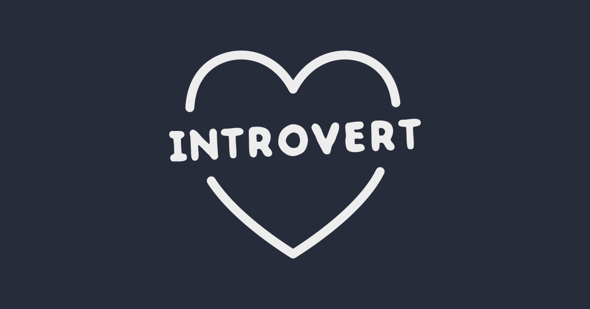 Funny introvert heart t-shirt - Introvert - T-Shirt | TeePublic
