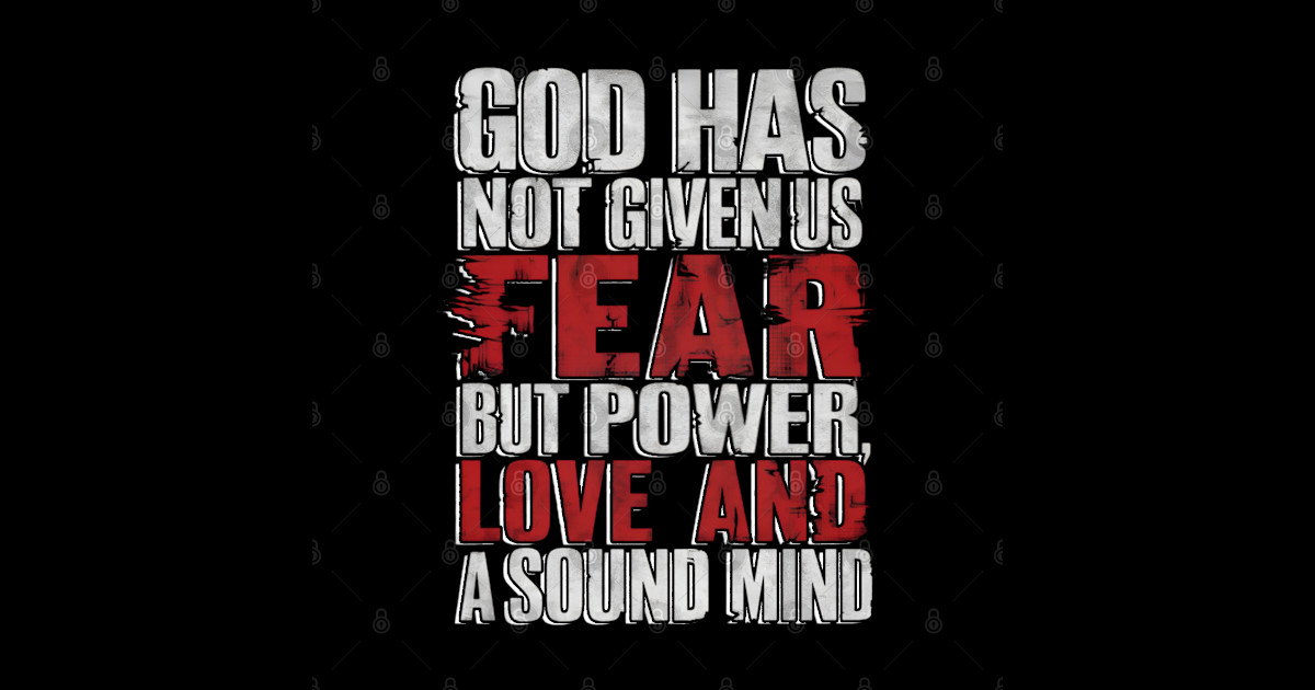 Power, Love, Sound Mind Scripture Tee - Christian Clothing - Sticker ...