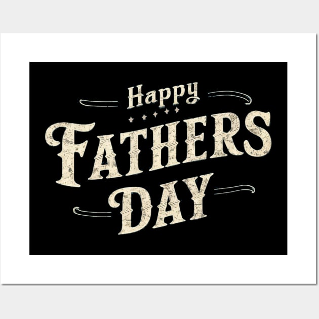 Happy Fathers Day | Old School Vintage - Happy Fathers Day - Posters ...