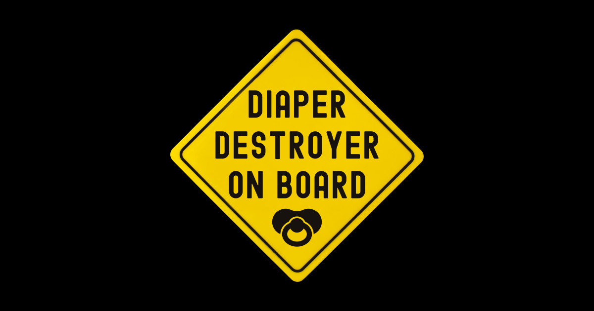 Baby On Board Diaper Destroyer Bumper - Baby On Board Sticker - Sticker ...
