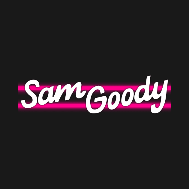 Sam Goody - Sam Goody - T-Shirt | TeePublic