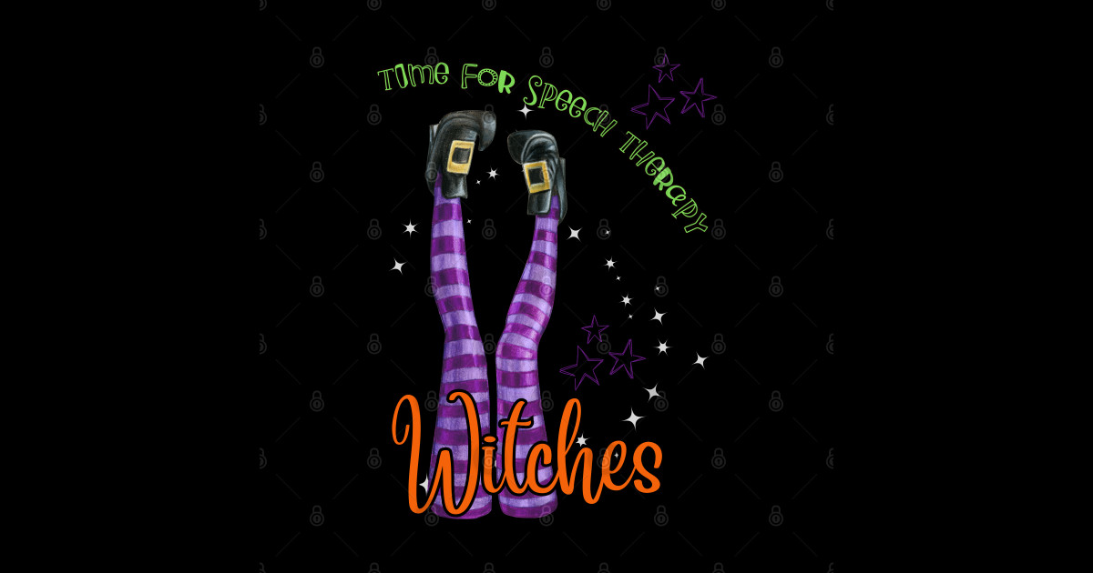 Time for Speech Therapy Witches - Speech Pathologist Halloween ...
