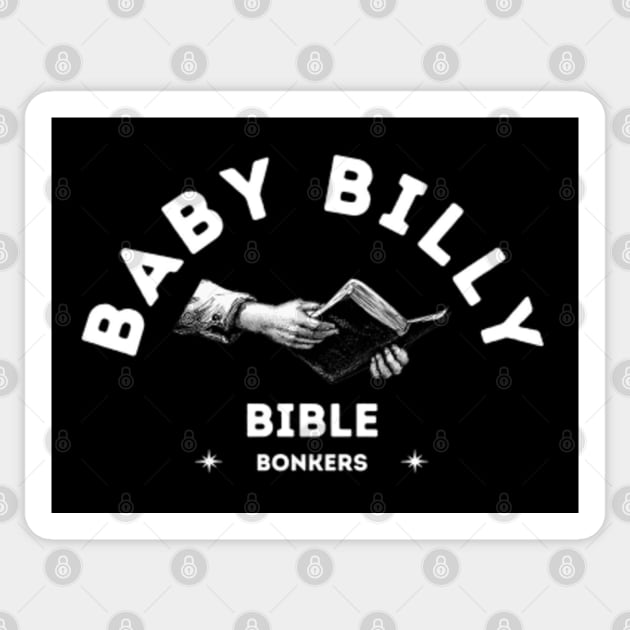 Baby Billy Hands - Baby Billy - Sticker | TeePublic