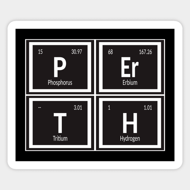 Perth | Periodic Table - Perth Periodic Table - Sticker | TeePublic