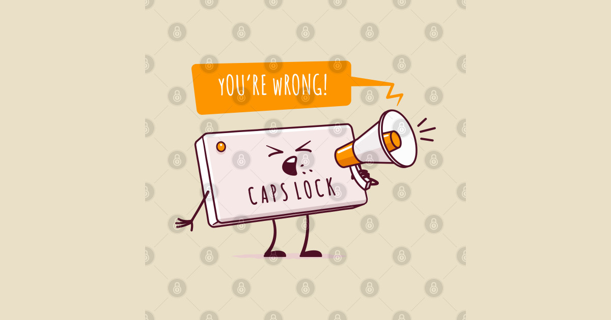 Internet Conflict - Caps Lock - T-Shirt | TeePublic