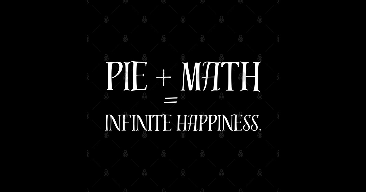 Pi + Math = Infinite Happiness – Pi Day - Pi Day 2025 - Sticker | TeePublic