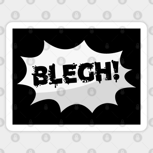Blegh Metal Music Fan - Metal Music Lover - Sticker | TeePublic