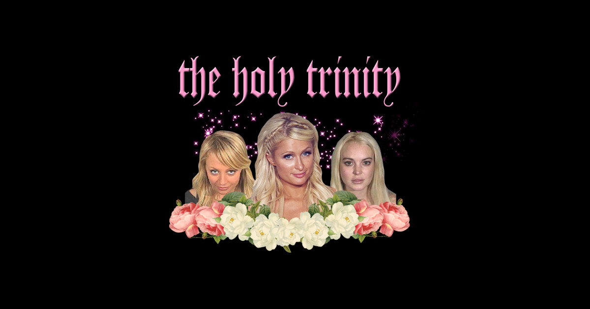 The Holy Trinity - Paris Hilton - Posters and Art Prints | TeePublic