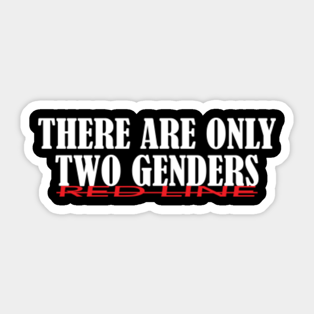there are only two genders - There Are Only Two Genders - Sticker ...