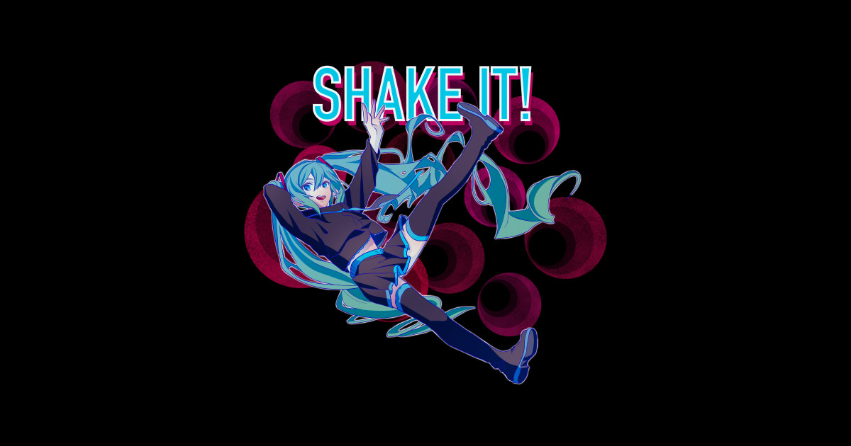 Hatsune Miku - SHAKE IT! - Hatsune Miku - Sticker | TeePublic