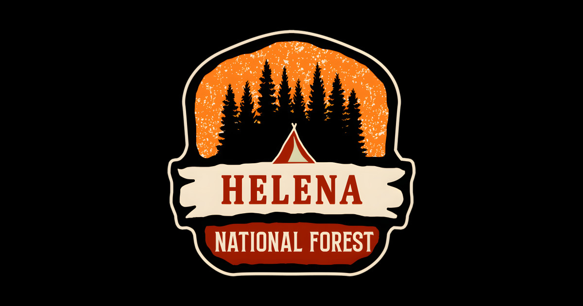 Helena National Forest - Helena - Sticker | TeePublic