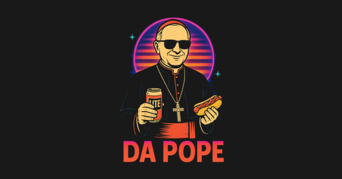 Da Pope From America Chicago Pope Leo XIV Provost - Pope - T-Shirt ...