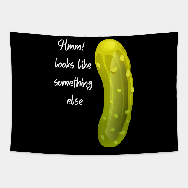 Funny Gherkin humor, Looks Like Something Else, pickled gherkin ...