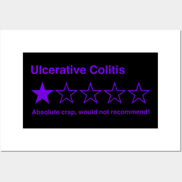 ULCERATIVE COLITIS 5 STAR REVIEW - Ulcerative Colitis - Posters and Art ...
