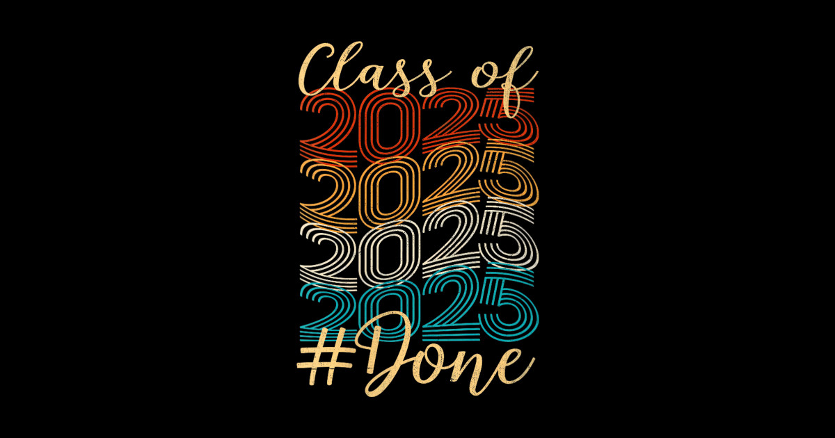 Class of 2025 Graduation Hashtag Done Retro - Class Of 2025 - Sticker ...