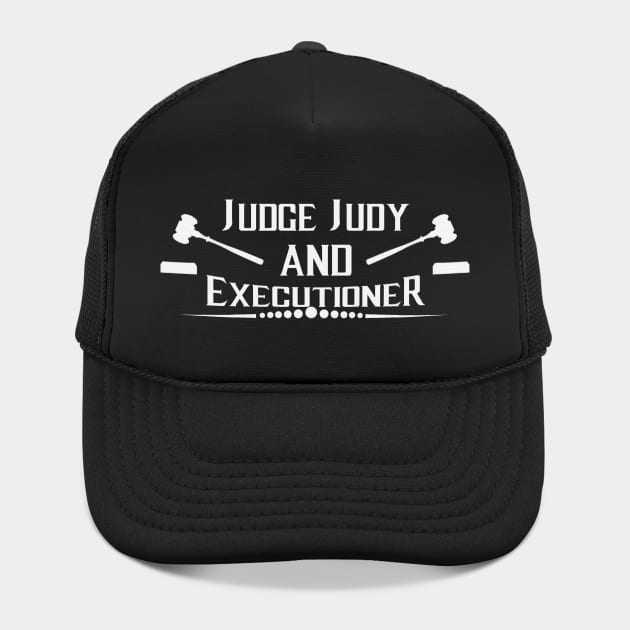 Judge Judy And Executioner Logo Judge Judy Hat Teepublic