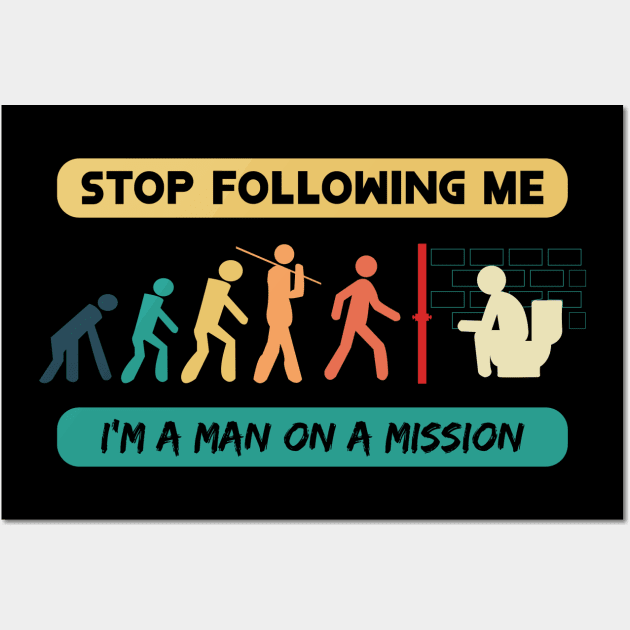 New Evolution of Man Stop Following Me recolor 2 - New Evolution Of Man ...