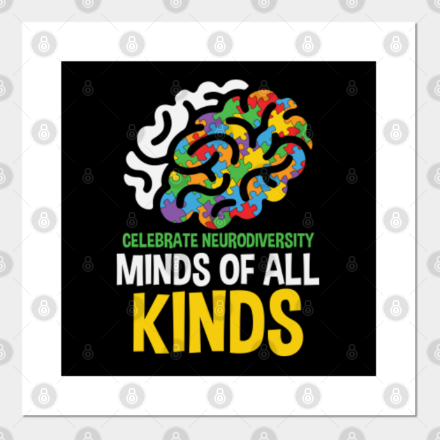 Autism Awareness - Celebrate Neurodiversity Minds of All Kinds - Autism ...