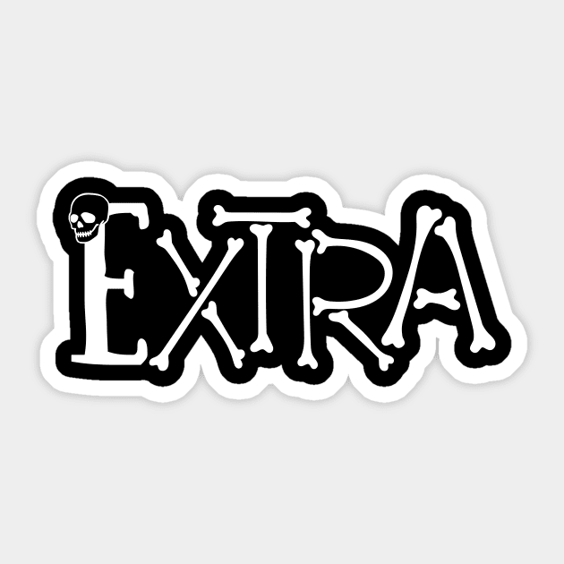 Extra (Skeleton Skull) - Paranormal - Sticker | TeePublic