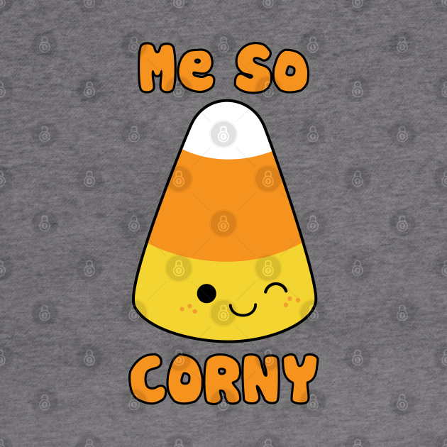 Funny Kawaii Halloween Candycorn - Me so Corny Light - Cute Halloween ...