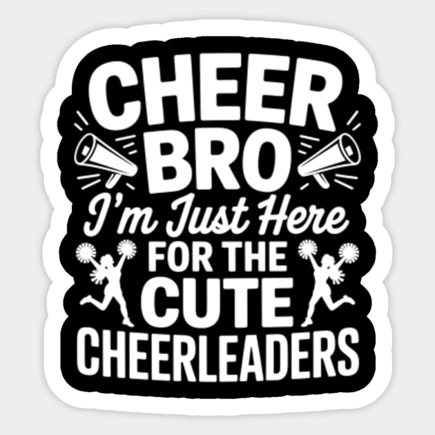 Cheer Bro Funny Cheer Brother Of A Cheerleader Brother - Cheerleader ...