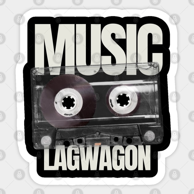 LAGWAGON - CASSETTE MUSIC - Cassette - Sticker | TeePublic