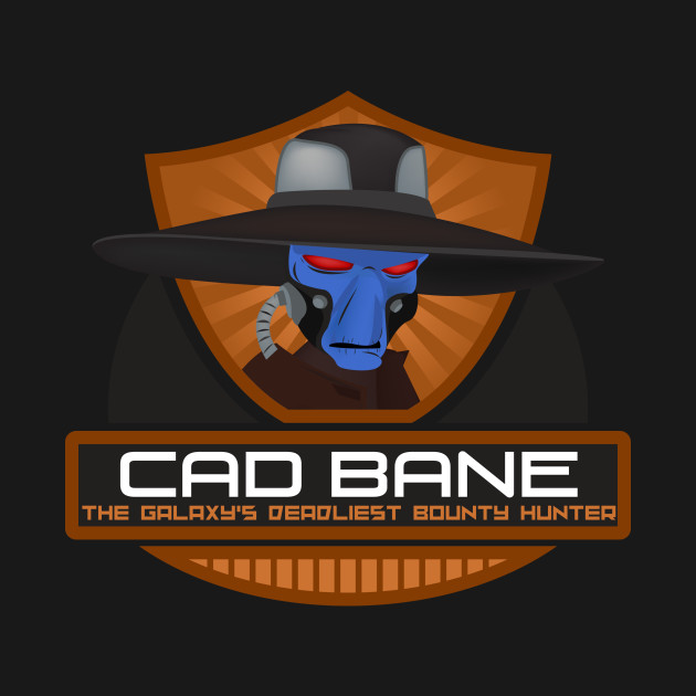 Badge Series: Cad Bane - Cad Bane - T-Shirt sold by Hector Piccinich ...