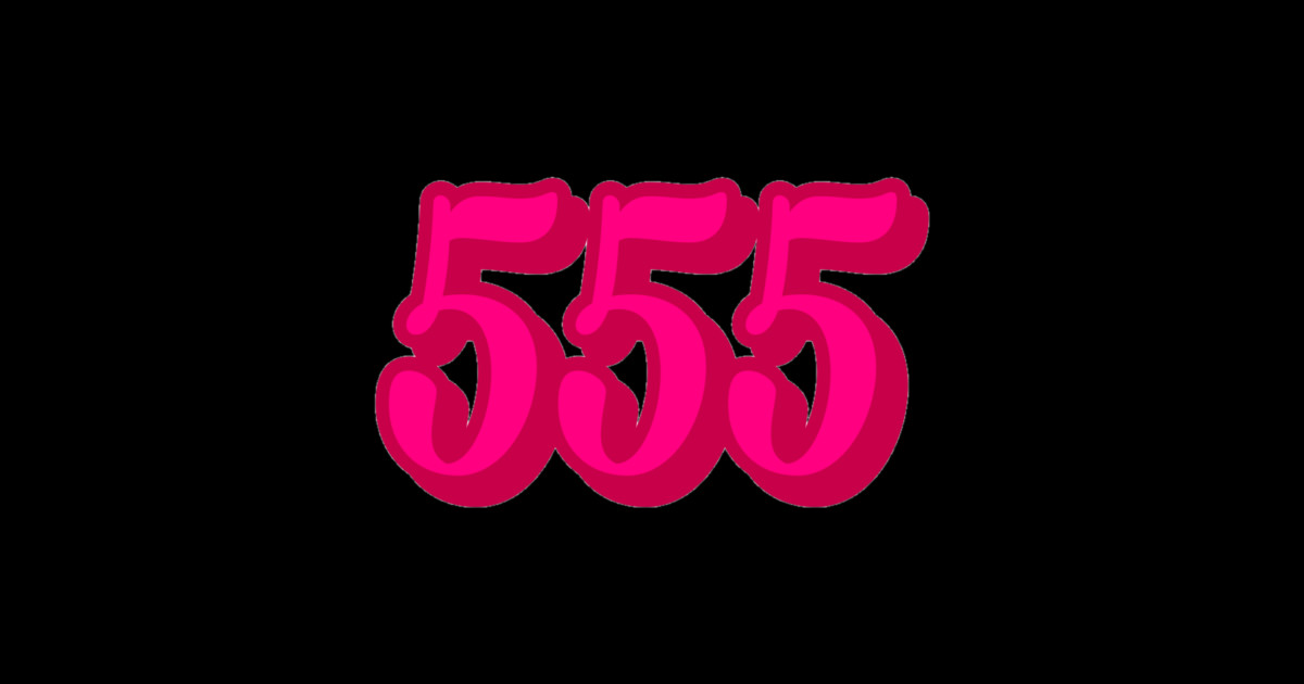 555 - 555 - Sticker | TeePublic