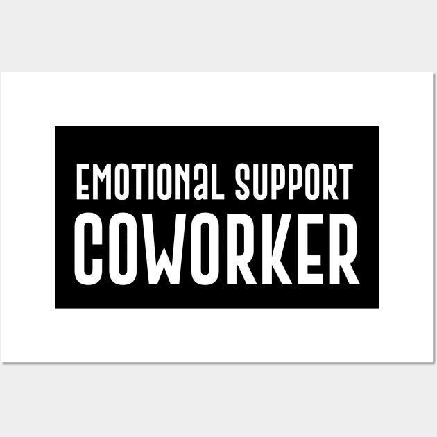 emotional support coworker cool office gift - Emotional Support ...