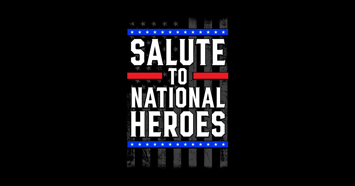Salute to National Hero - National Hero - Sticker | TeePublic