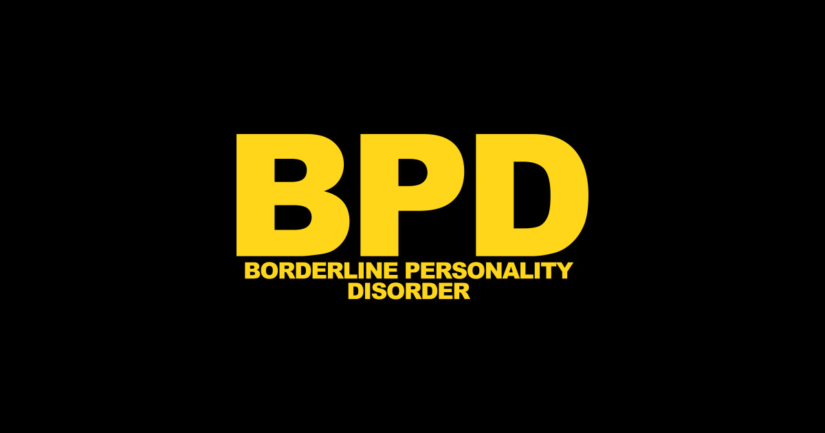 BPD - Bpd - Sticker | TeePublic