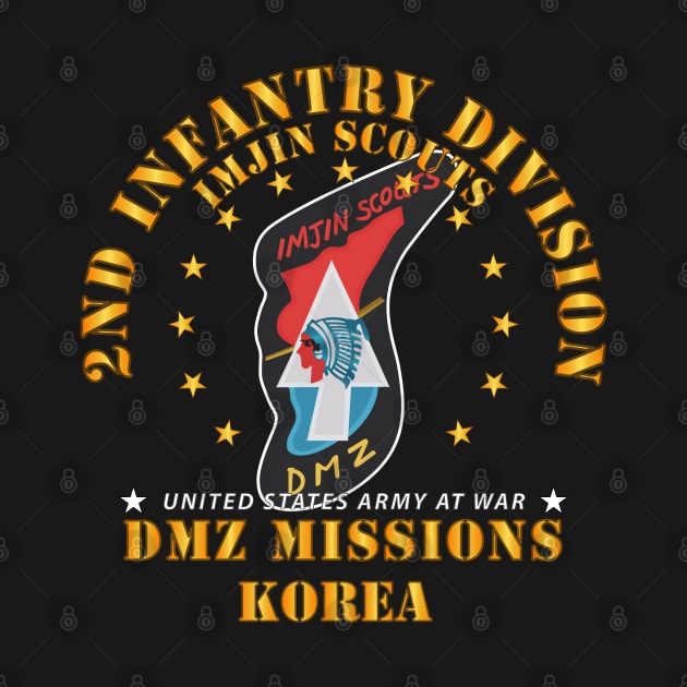 2nd Infantry Division - ImJin Scout -DMZ Missions - 2nd Infantry ...