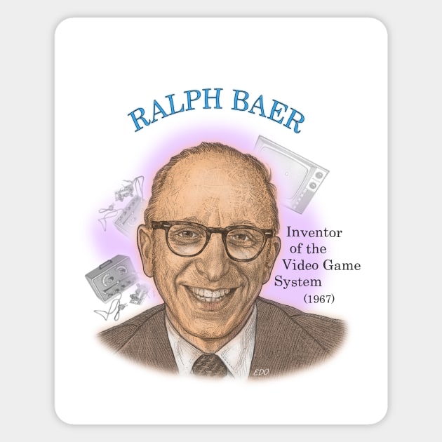 Ralph Baer, Inventor of the Video Game - Eedeeo - Sticker | TeePublic
