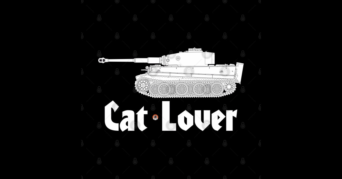I'm a cat lover! Steel cats... Tiger I Tank - German Tanks - Sticker ...