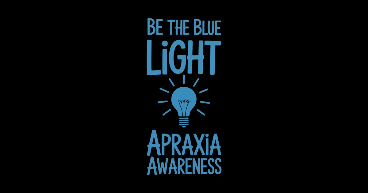 Light - Present For Apraxia Awareness - Light Present For Apraxia Awareness - Posters and Art ...