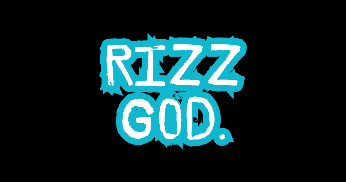 Rizz God- a gen z saying design - Rizz God - Posters and Art Prints ...