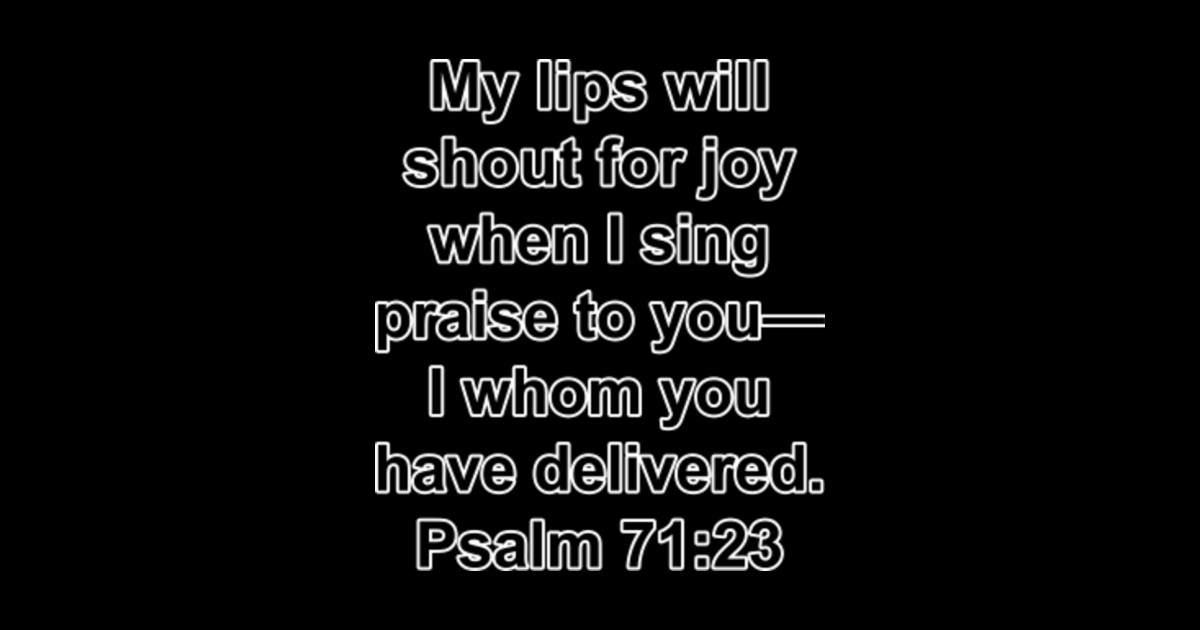 Psalm 71:23 King James Version (KJV) Bible Verse Typography - Psalm 71 ...