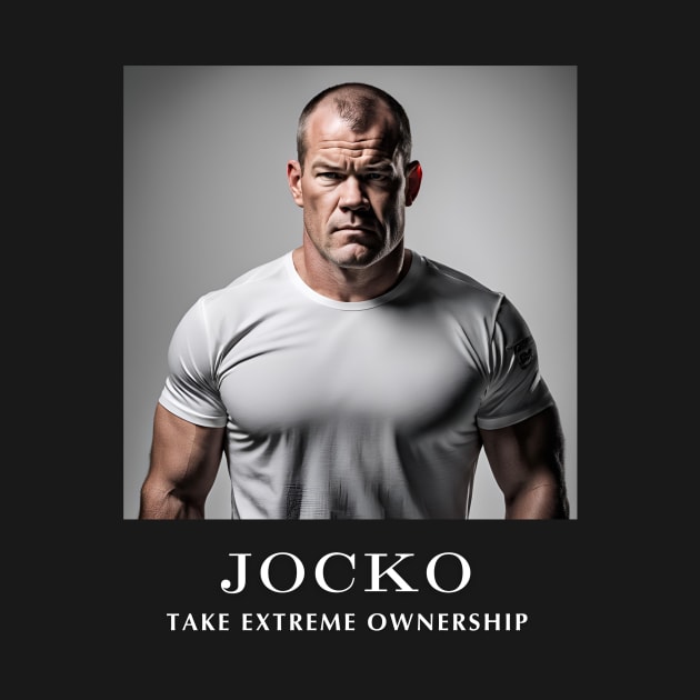 Jocko Willink Take Extreme Ownership Tshirt - Jocko Willink - T-Shirt ...