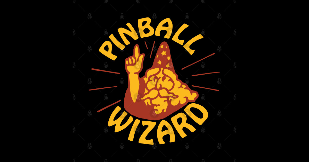 Pinball Wizard - Pinball Wizard - Sticker | TeePublic